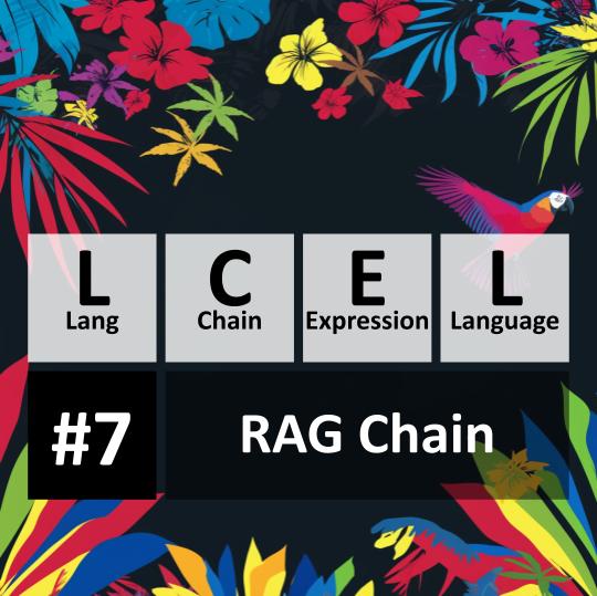 LCEL #7 - RAG 체인